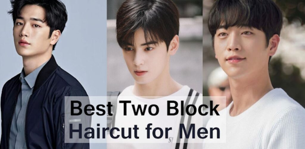 Two Block Haircut: The Trend Every Guy Wants - Snip Glow